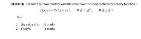 Solved Q1clo1 If X And Y Are Two Random Variables That
