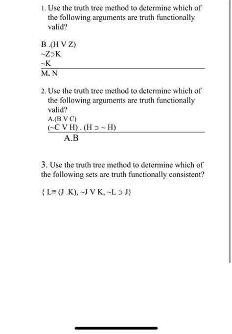 1 use the truth tree method to determine which of