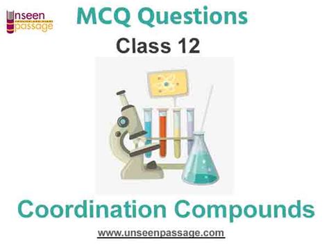 Coordination Compounds Mcq Class 12 Chemistry With Answers