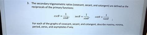 The Secondary Trigonometric Ratios Cosecant