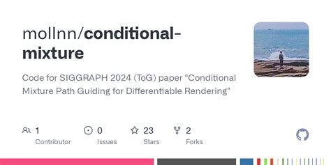 Github Mollnnconditional Mixture Code For Siggraph 2024 Tog Paper
