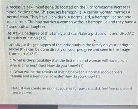 Solved A Recessive Sex Linked Gene H Located On The X Chegg Com