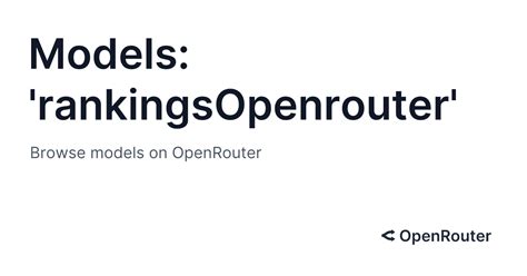 Models Rankingsopenrouter Openrouter