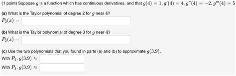 Solved Point Suppose G Is A Function Which Has Chegg