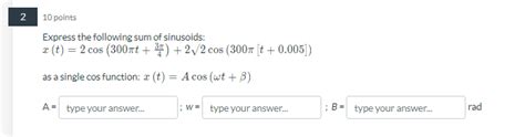 Solved Points Express The Following Sum Of Sinusoids Chegg