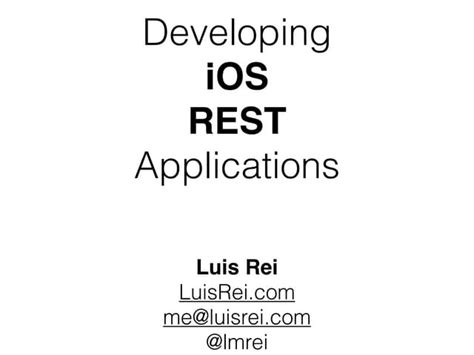 developing ios rest applications ppt