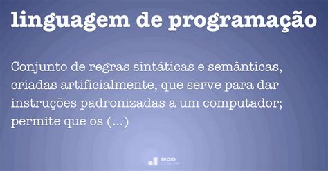 Linguagem de programação Dicio Dicionário Online de Português