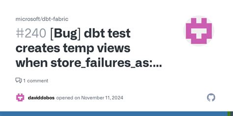 Bug Dbt Test Creates Temp Views When Storefailuresas Table · Issue