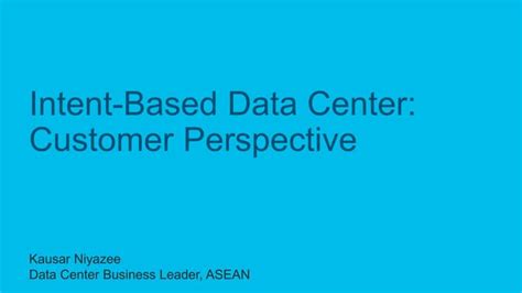 cisco connect 2018 indonesia intent based data center ppt