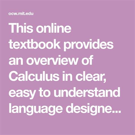 This Online Textbook Provides An Overview Of Calculus In Clear Easy To Understand Language