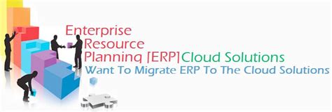 Want To Migrate ERP To The Cloud Solutions Data Center And Cloud Service Provider