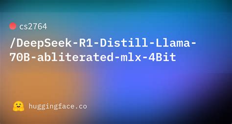 Cs DeepSeek R Distill Llama B Abliterated Mlx Bit At Main