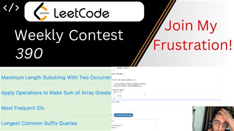 Leetcode Weekly Contest 390 Screencast Explanation Join My