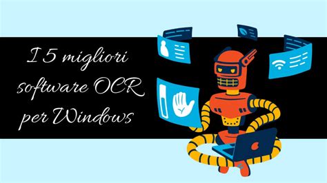 I Migliori 10 Software Ocr Da Non Perdere Updf