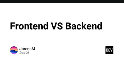 Frontend Vs Backend Rdevto
