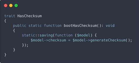 Using A Trait To Check Modified Fields After An Update With A Checksum In Laravel By Jeffrey