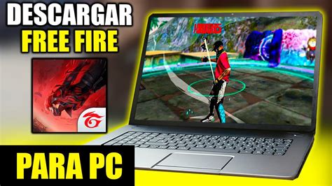 Cómo Descargar Free Fire Para Pc 2023 Paso A Paso Sin Errores Ultima