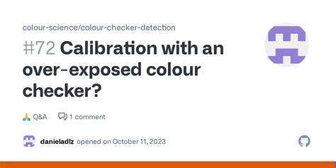 Calibration With An Over Exposed Colour Checker · Colour Science Colour Checker Detection