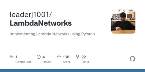 Github Leaderj1001lambdanetworks Implementing Lambda Networks Using Pytorch