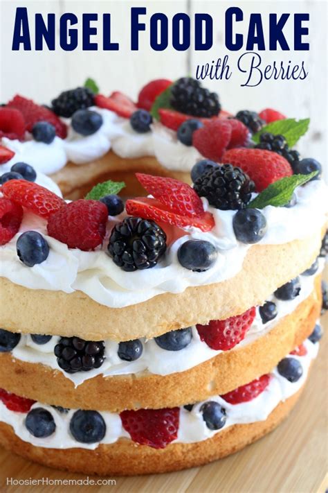 Angel Food Cake With Berries Hoosier Homemade
