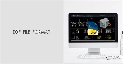 Dxf File How To Use And Convert