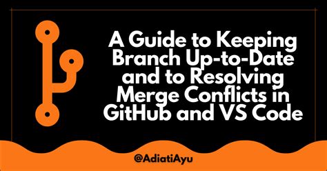 How To Keep Branches Up To Date And Resolve Merge Conflicts In GitHub