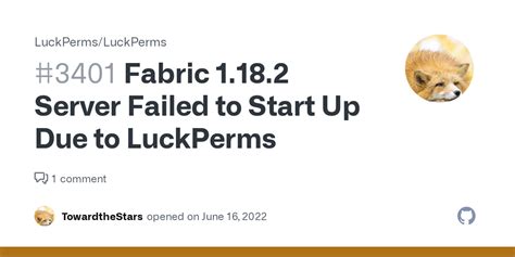 Fabric 1182 Server Failed To Start Up Due To Luckperms · Issue 3401