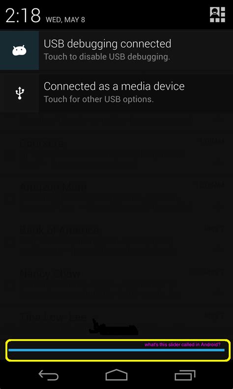 User Interface Android Whats This Slider Bar Called And How To