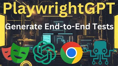 playwrightgpt generate e2e tests with natural language youtube