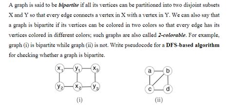 Solved A Graph Is Said To Be Bipartite If All Its Vertices