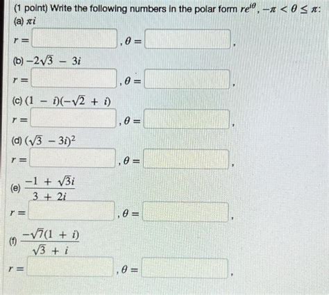 Solved 1 Point Write The Following Numbers In The Polar
