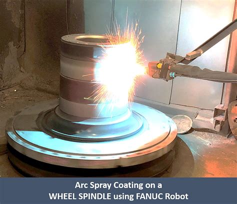 Arc Spraying Arc Spray Engineering