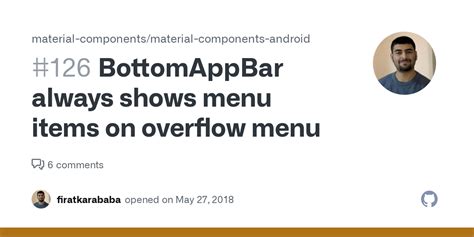 BottomAppBar Always Shows Menu Items On Overflow Menu Issue 126