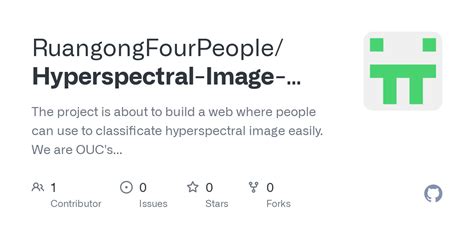 Github Ruangongfourpeoplehyperspectral Image Classification Web The Project Is About To
