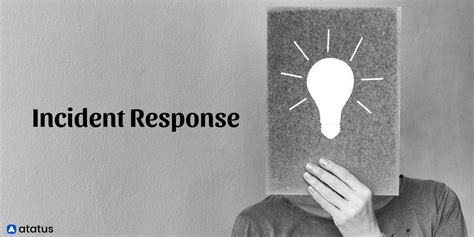 Incident Response Definition Steps Responsible And More