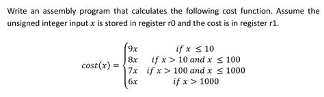 Write Assembly Program Calculates Following Cost Function Assume