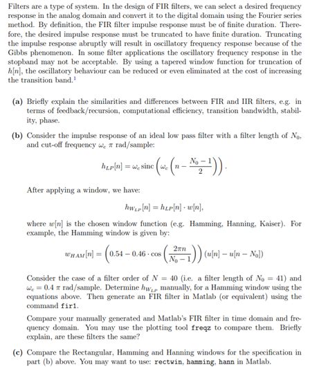 Solved Filters Are A Type Of System In The Design Of FIR Chegg