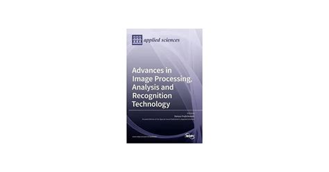 博客來 Advances In Image Processing Analysis And Recognition Technology