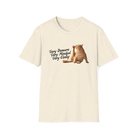 Very Demure Mindful Classy Funny Meme Shirt Unisex Softstyle T Shirt Etsy