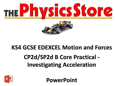 Ks4 Gcse Physics Edexcel Cp2d Sp2d B Core Practical Investigating Acceleration Teaching