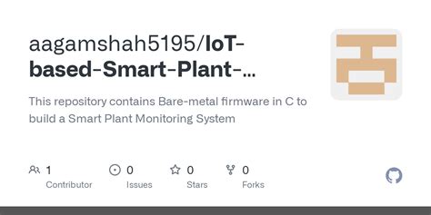 GitHub Aagamshah IoT Based Smart Plant Monitoring System This Repository Contains Bare
