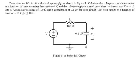 Solved Draw A Series RC Circuit With A Voltage Supply As Chegg Com