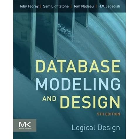 database modeling and design logical design the morgan kaufmann