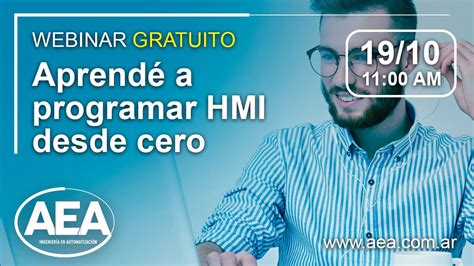 Webinar De Aea Sacif Aprende A Programar Hmi Desde Cero