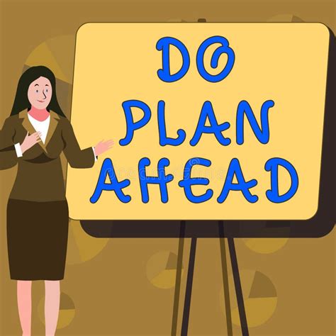 Writing Displaying Text Do Plan Ahead Business Concept Planning Steps