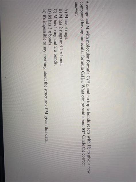 Solved A Compound M With Molecular Formula C8h12 And No