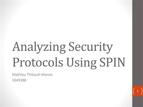 ppt analyzing security protocols using spin powerpoint presentation