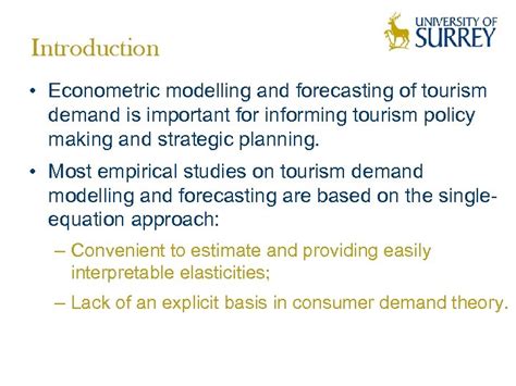 Aids Models For Tourism Demand Modelling And Forecasting
