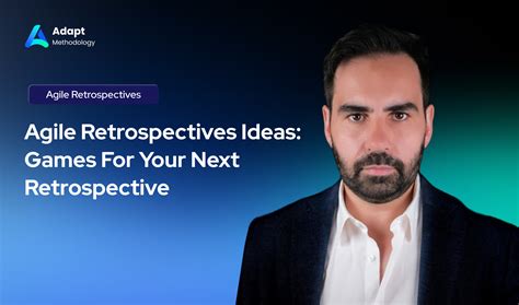 Agile Retrospectives Ideas Games For Your Next Retrospective