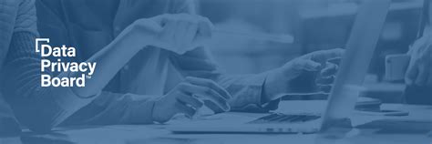 Announcing The Data Privacy Board The Community For Privacy Leaders At The Worlds Biggest